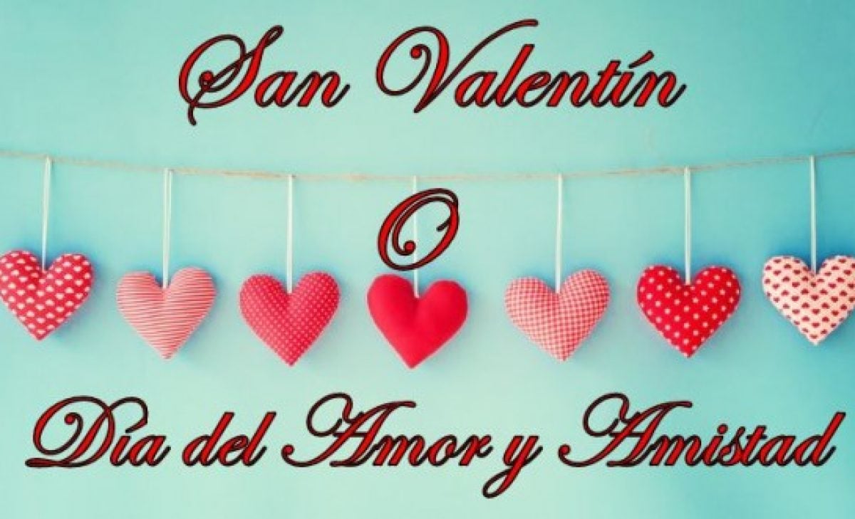 ¿San Valentín o Día del Amor y la Amistad?